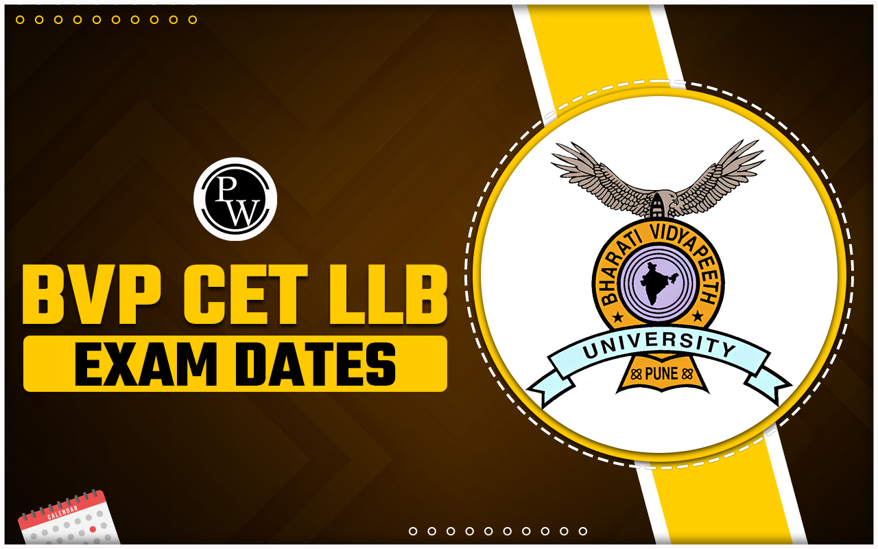 BVP CET LLB Exam Dates, Important Events