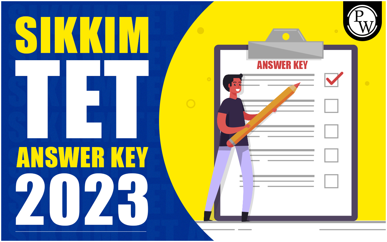 Sikkim TET Answer Key 2023, Download Response Sheet PDF Here