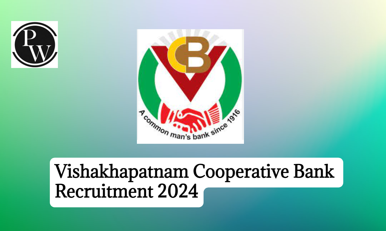 Visakhapatnam Cooperative Bank Recruitment 2024 Notification Out for 30 ...