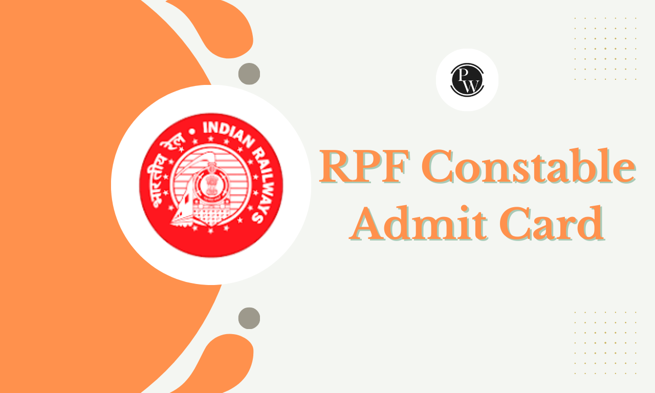 RPF Constable Admit Card 2025, Exam City Intimation Slip Out
