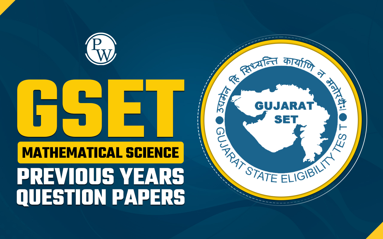 GSET Mathematical Science Previous Years Question Papers, Download PDF
