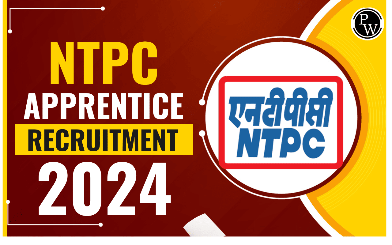 NTPC Apprentice Recruitment 2024 Out, Apply Online for 60 Posts