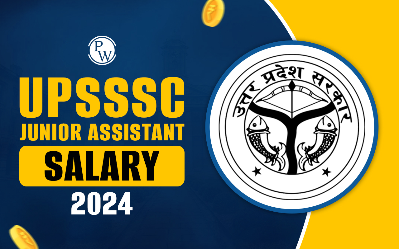 UPSSSC Junior Assistant Salary 2024, In Hand Salary, Allowances