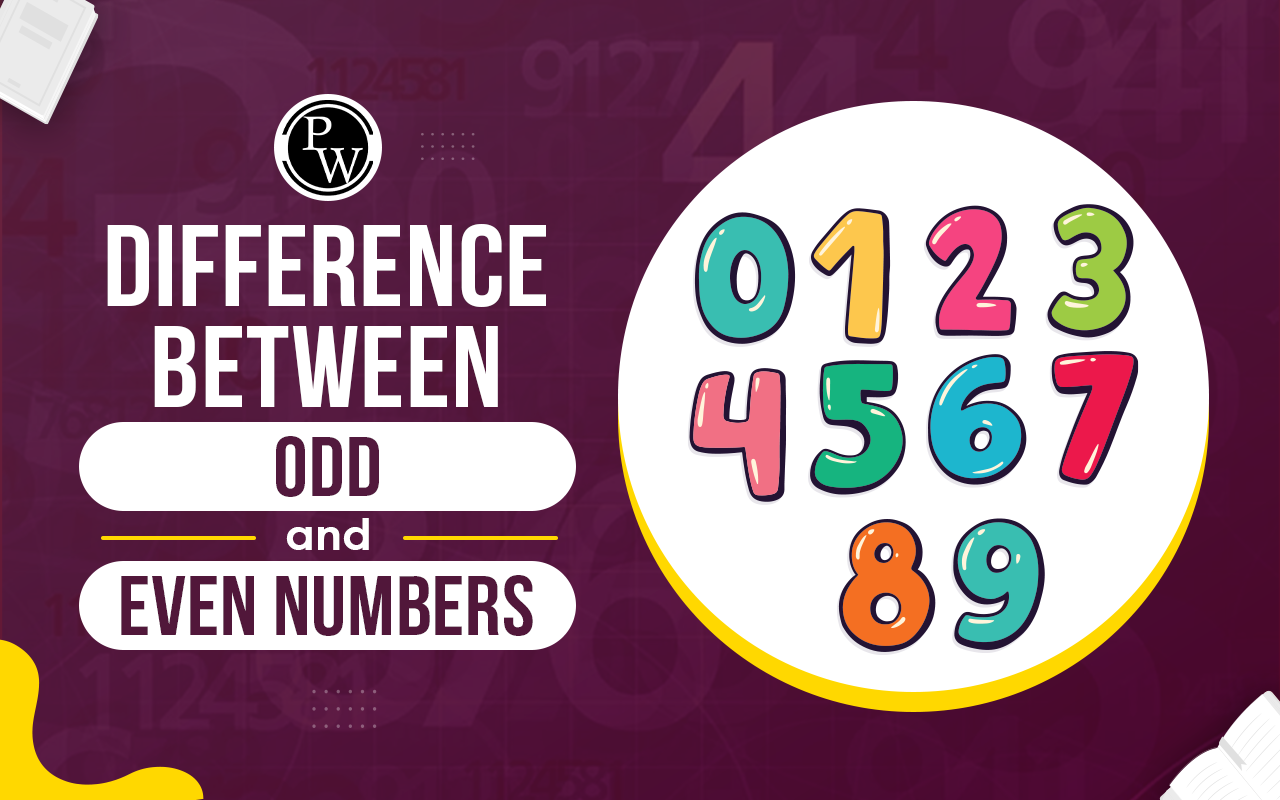 Difference Between Odd And Even Numbers Properties Important Topics