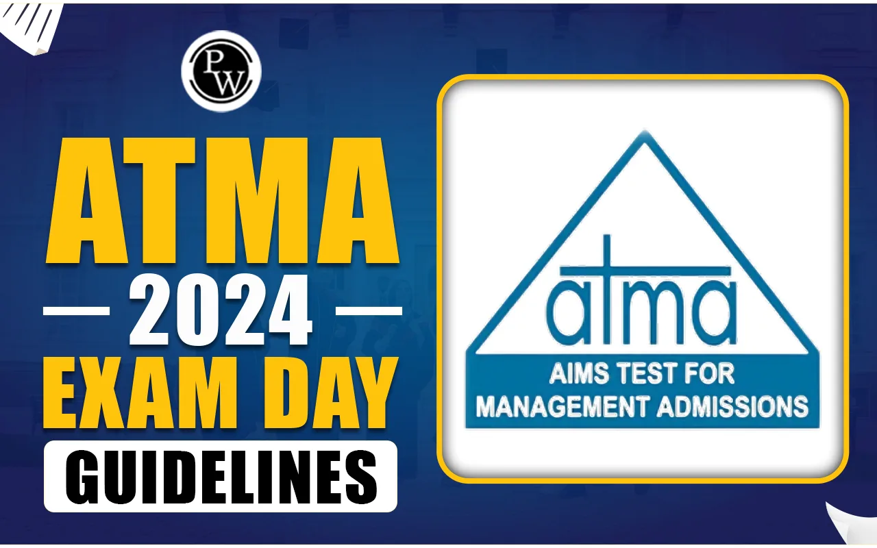 ATMA 2024 Exam Day Guidelines, Check out Prohibited items to Avoid on ...