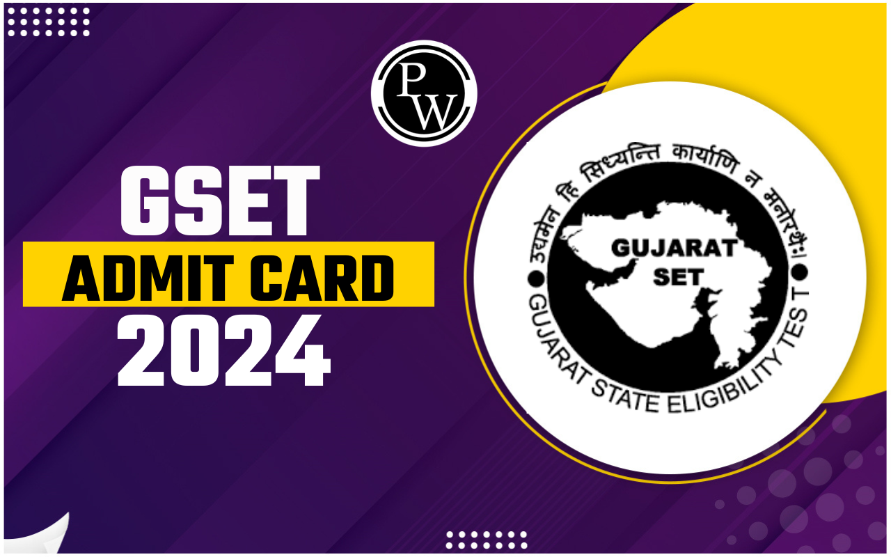GSET Admit Card 2024 Out, Hall Ticket Download Link Here