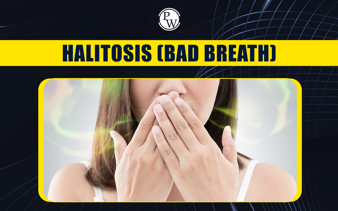Halitosis (Bad Breath), Causes & Treatment