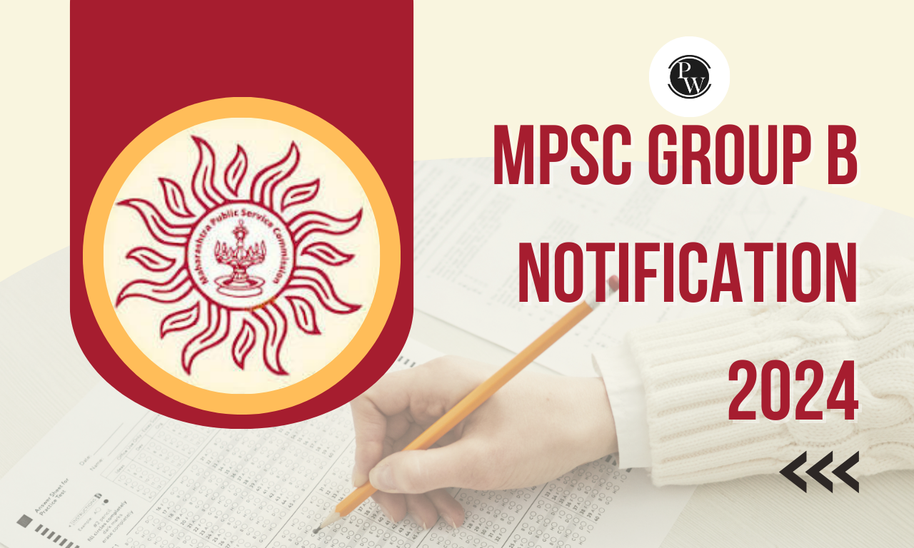 MPSC Group B Notification 2024 Out For 480 Vacancies, Exam Date