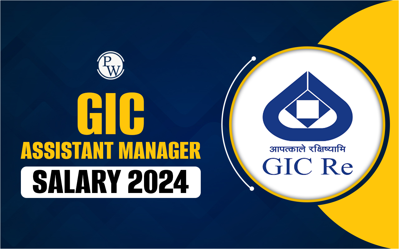 GIC Assistant manager Salary 2024, Salary In Hand