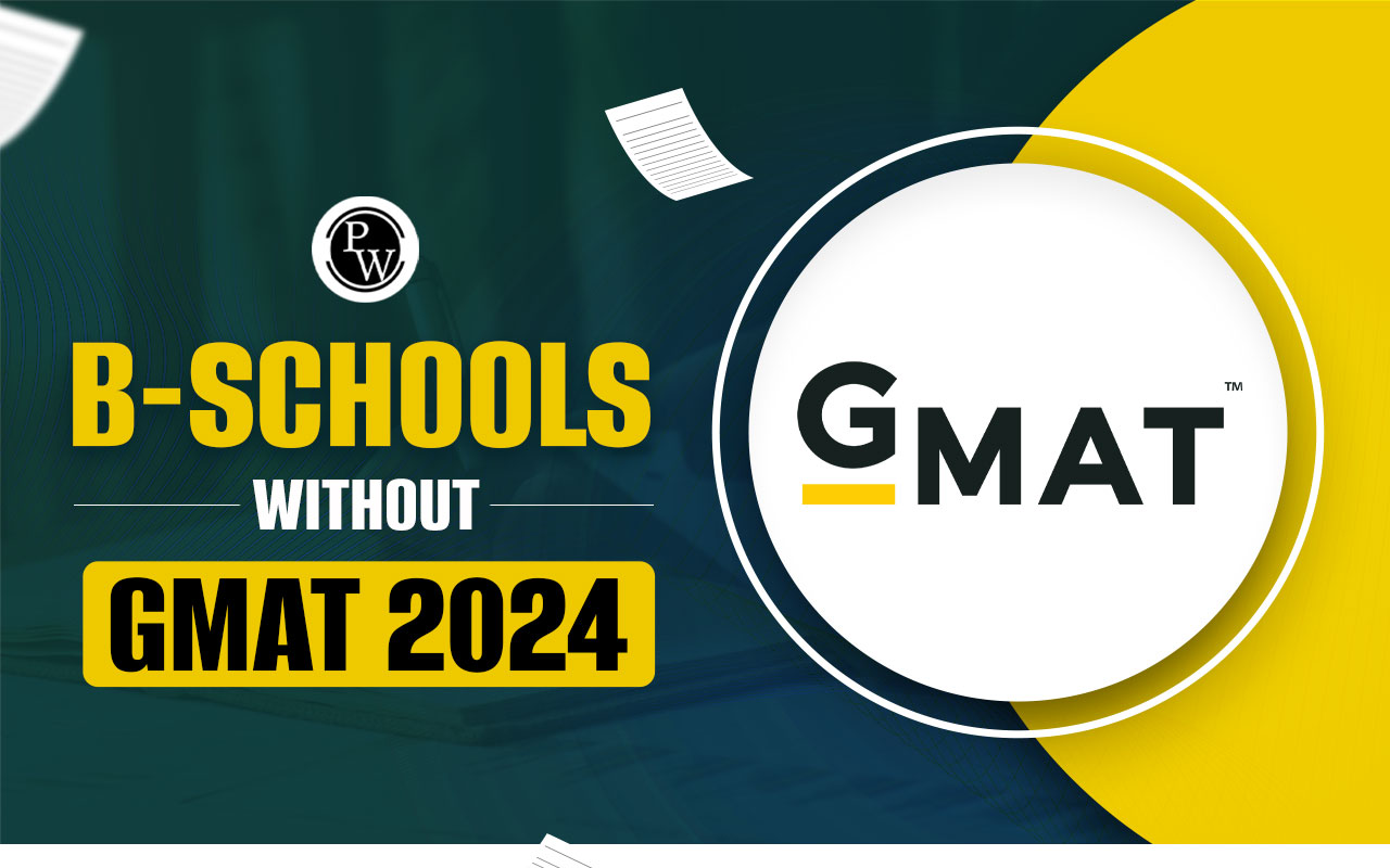 B-Schools without GMAT 2024
