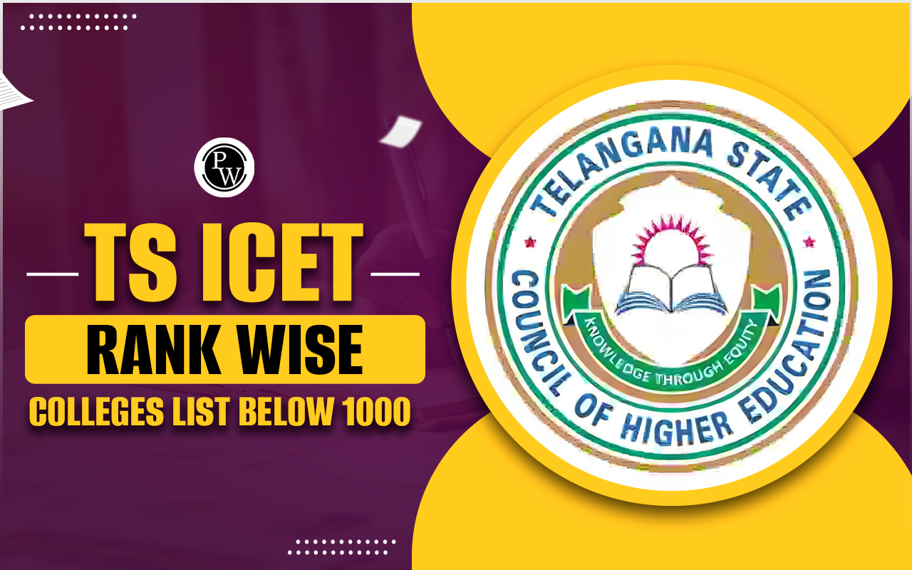 TS ICET Rank Wise Colleges List Below 1000 with Category Wise Cut Off