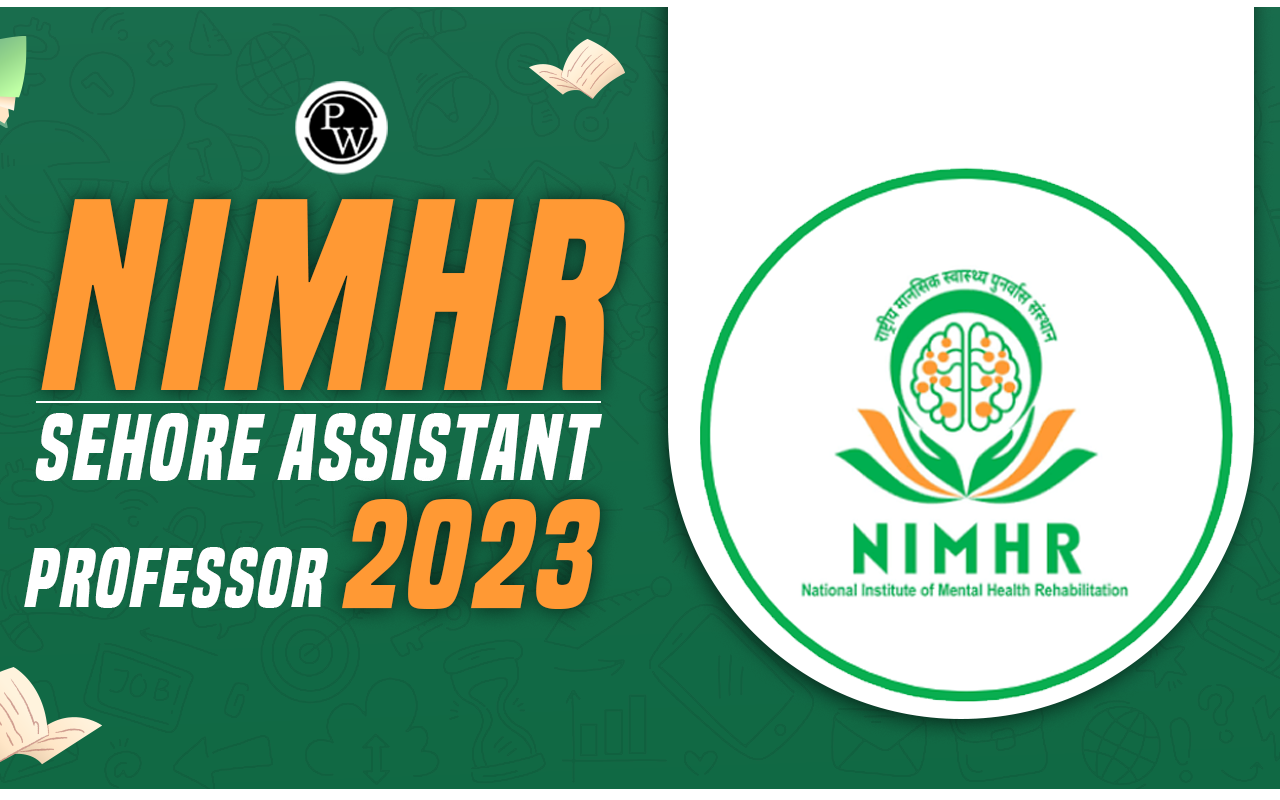 NIMHR Sehore Assistant Professor 2023, Apply Online, Exam Dates