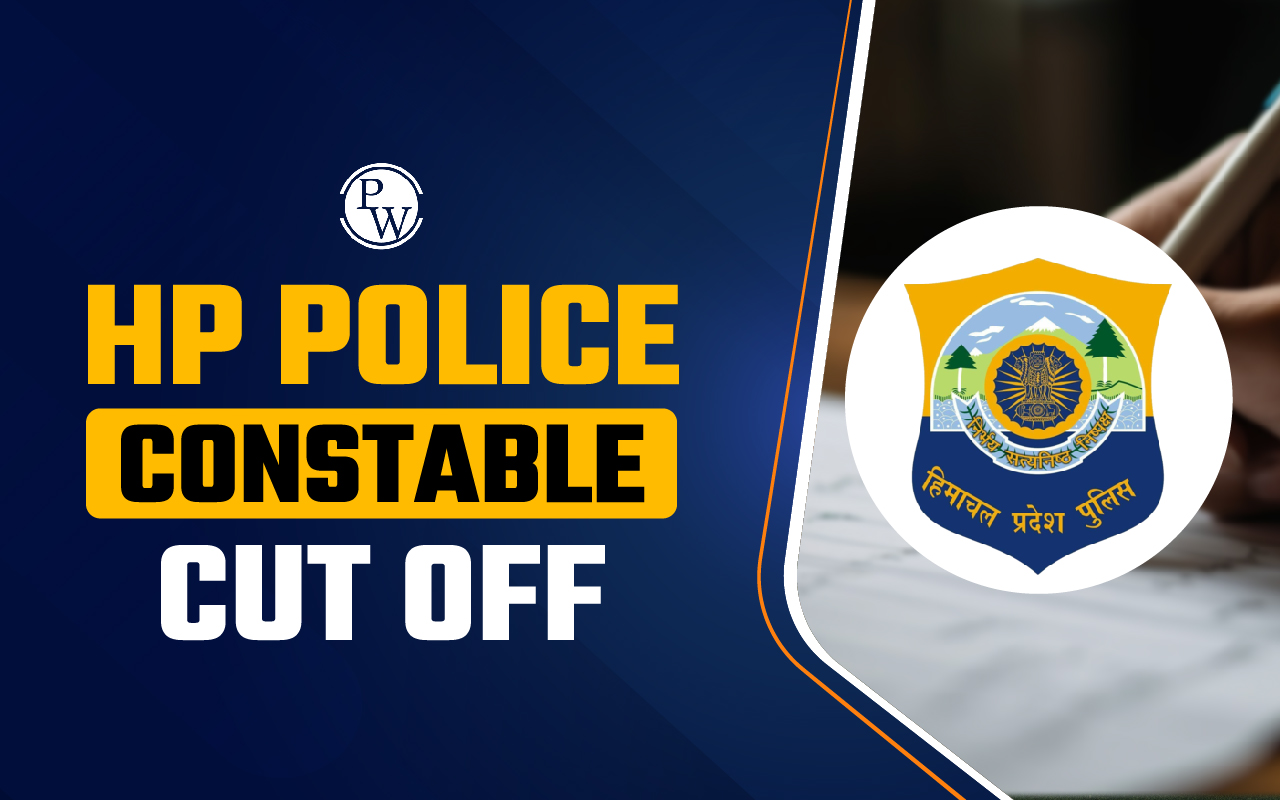 HP Police Constable Cut Off 2024, Previous Year Cut Off Marks