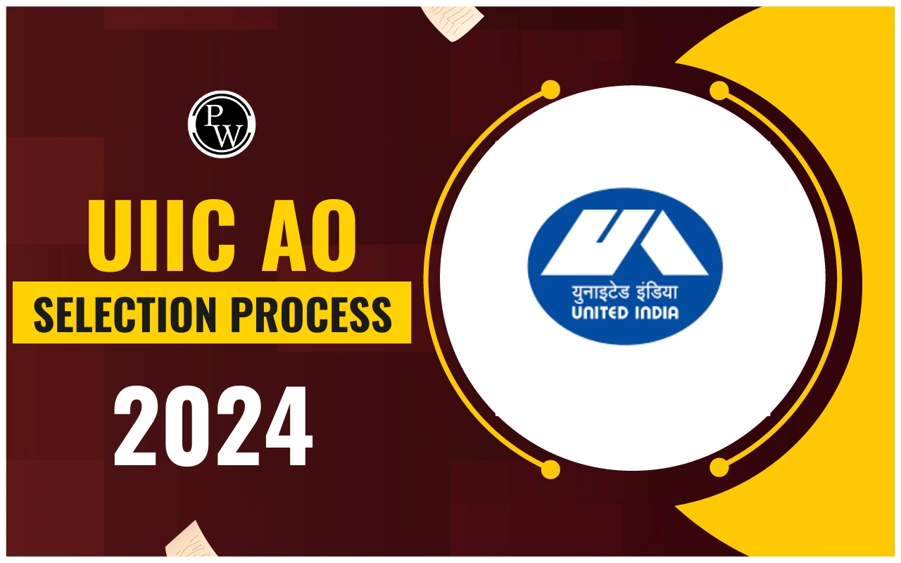 UIIC AO Selection Process 2024, Online Test and Interview