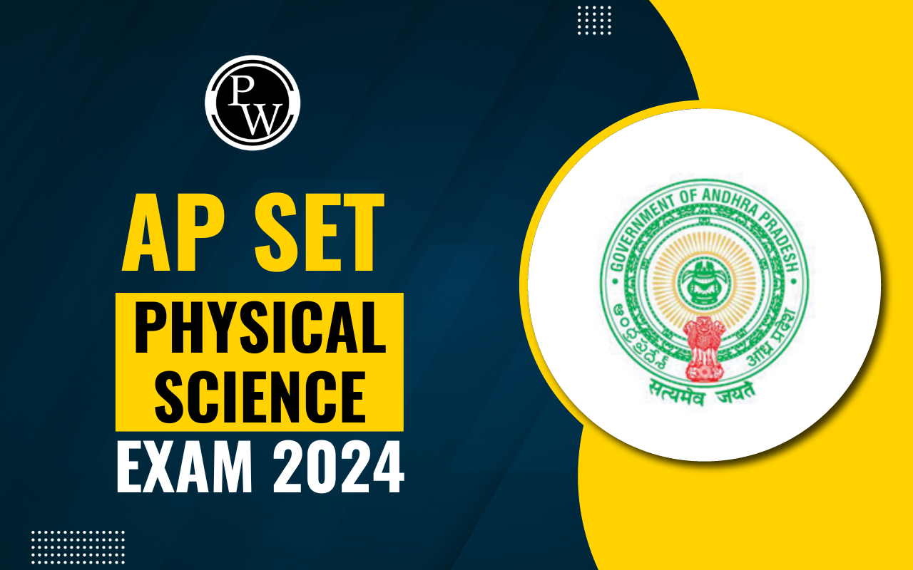 AP SET Physical Science Exam 2024, Qualifying Marks, Result