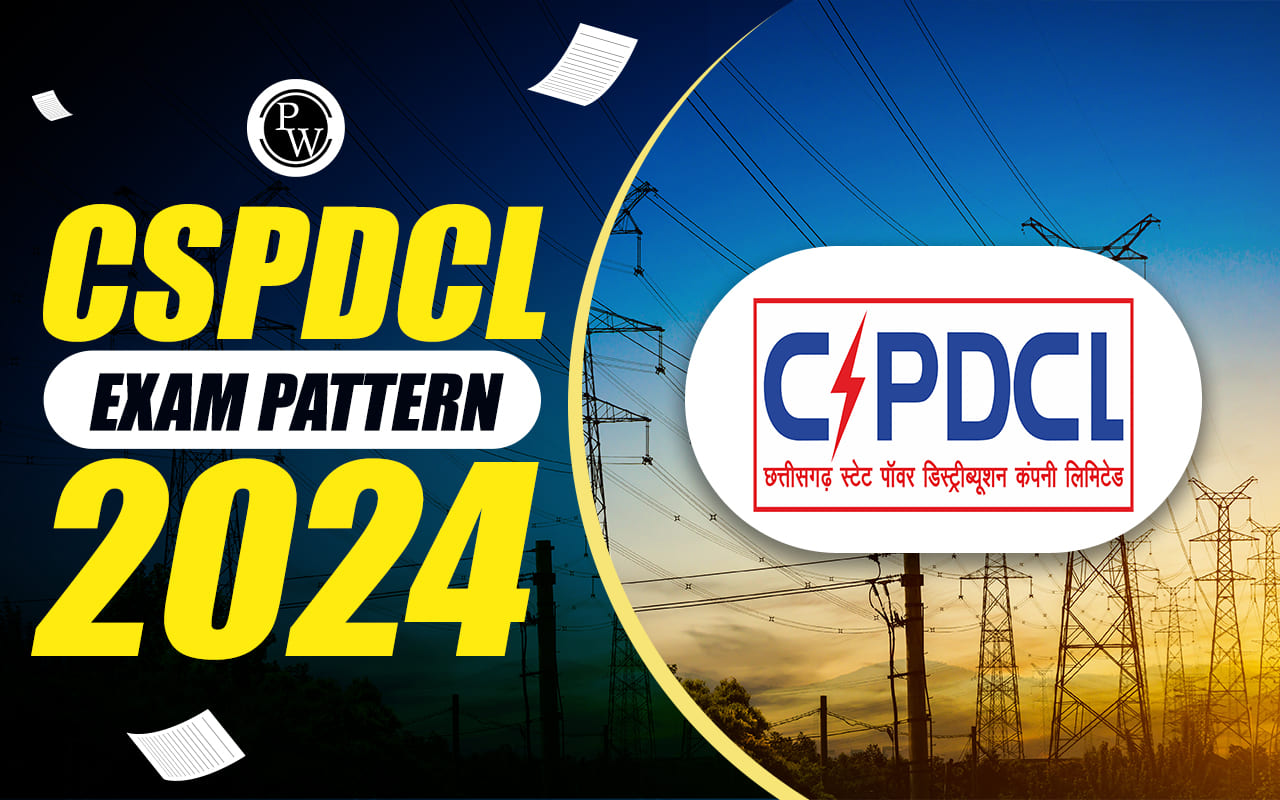 CSPDCL Exam Pattern 2024, Detailed Paper Pattern for AE & JE