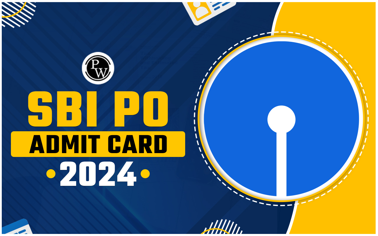 SBI PO Admit Card 2024, Prelims Call Letter