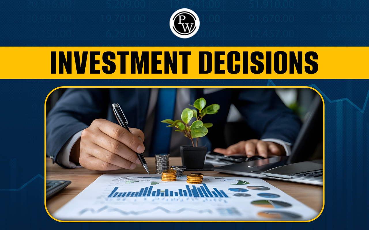Investment Decisions, Meaning, Types, Factors Affecting Investment ... Investment Decisions, Meaning, Types, Factors Affecting Investment ...