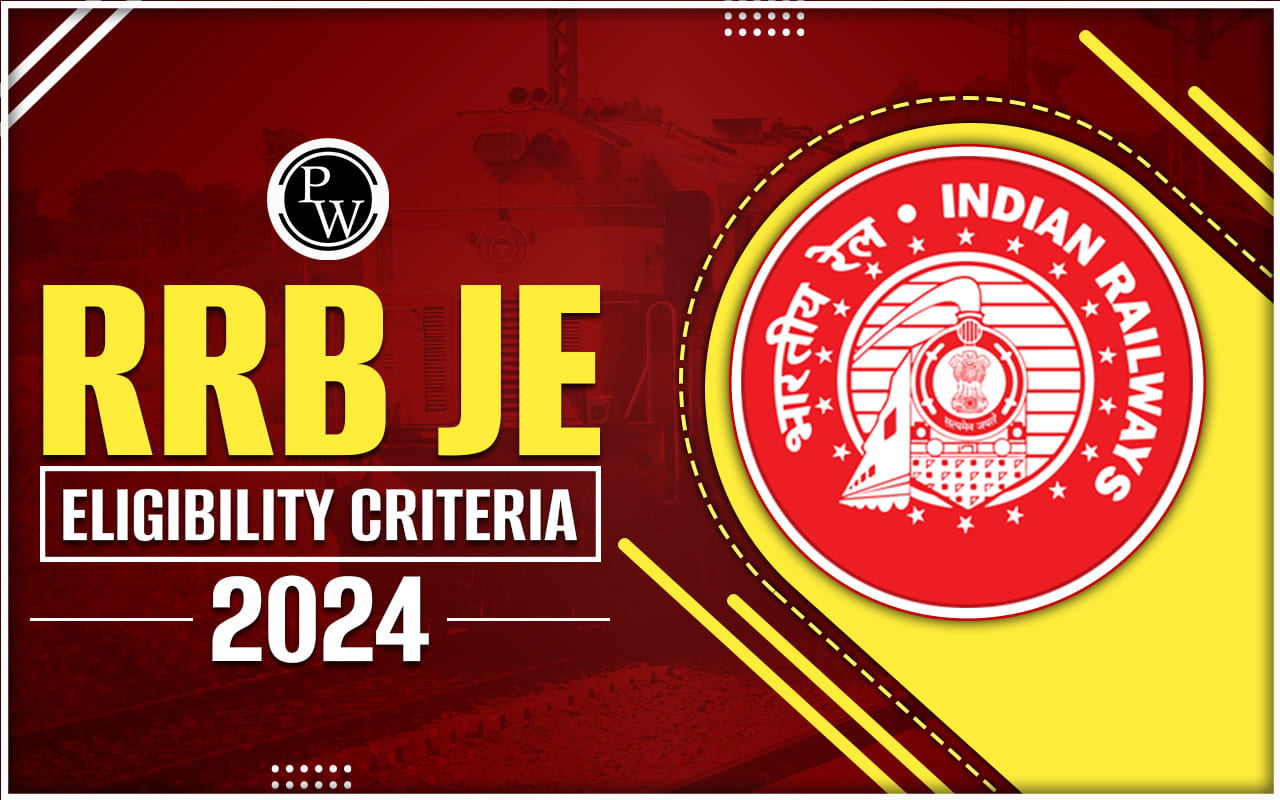 rrb-je-eligibility-criteria-2024-age-limit-qualification-nationality