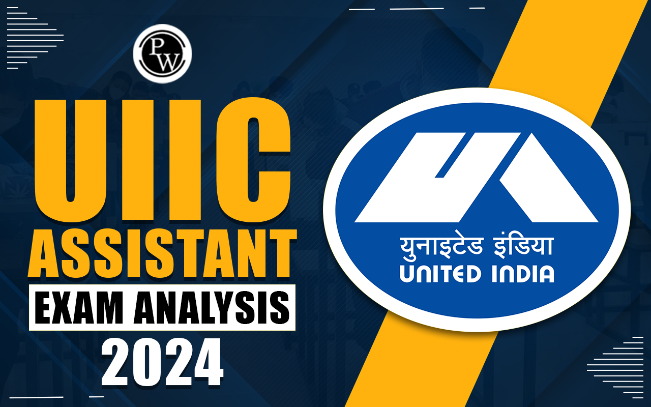UIIC Assistant Exam Analysis 2024, All Shifts Exam Review, Questions Asked