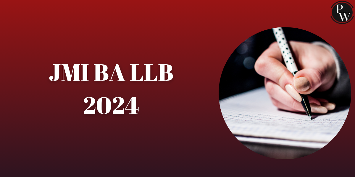 JMI BA LLB 2025, Dates, Registration, Eligibility, Syllabus, Previous ...