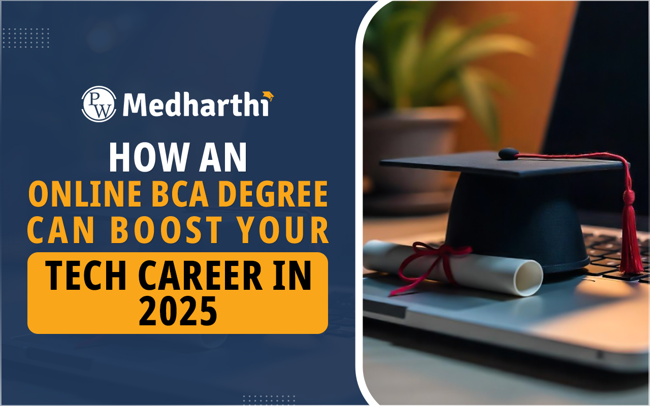 How an Online BCA Degree Can Boost Your Tech Career in 2025