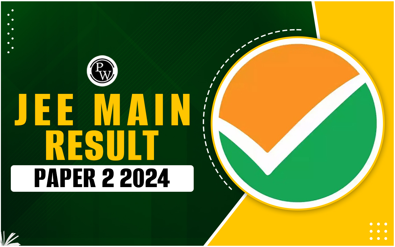 JEE Main Paper 2 Result 2024, Download Here