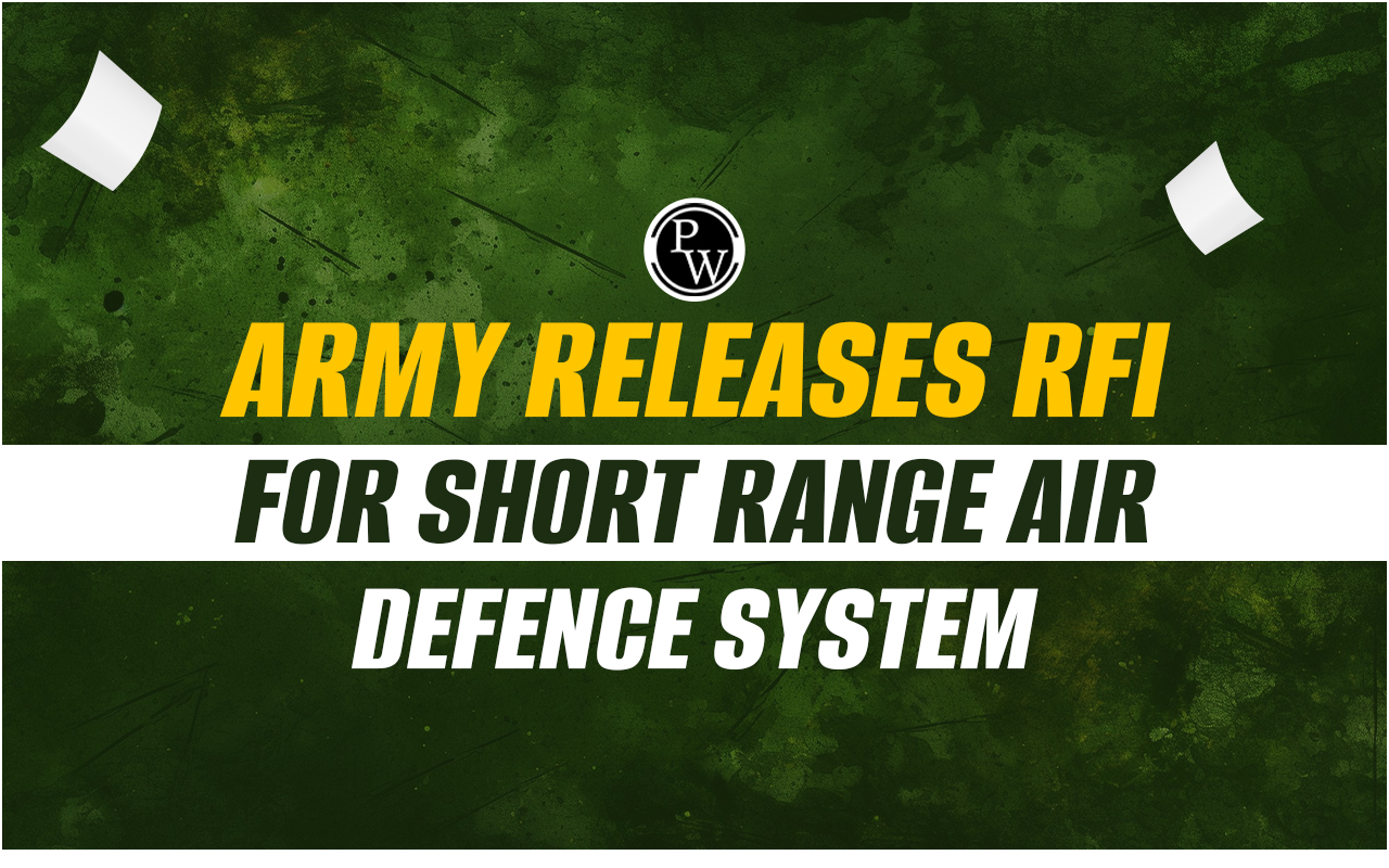 Army Releases RFI For Short Range Air Defence System