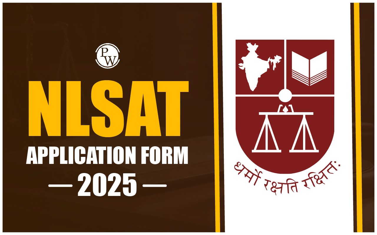 NLSAT Application Form 2025, Steps to Apply, Eligibility & Application Fee