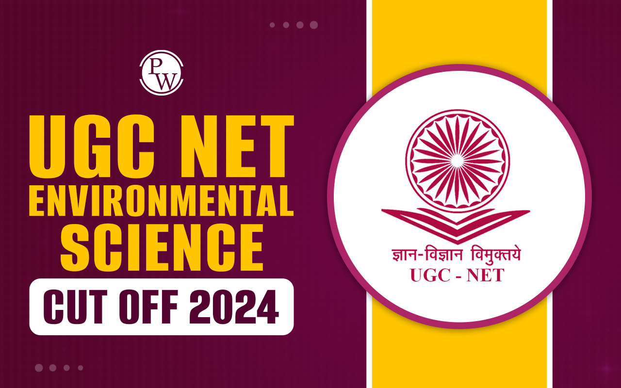 UGC NET Environmental Science Cut Off 2024 Out, Qualifying Marks