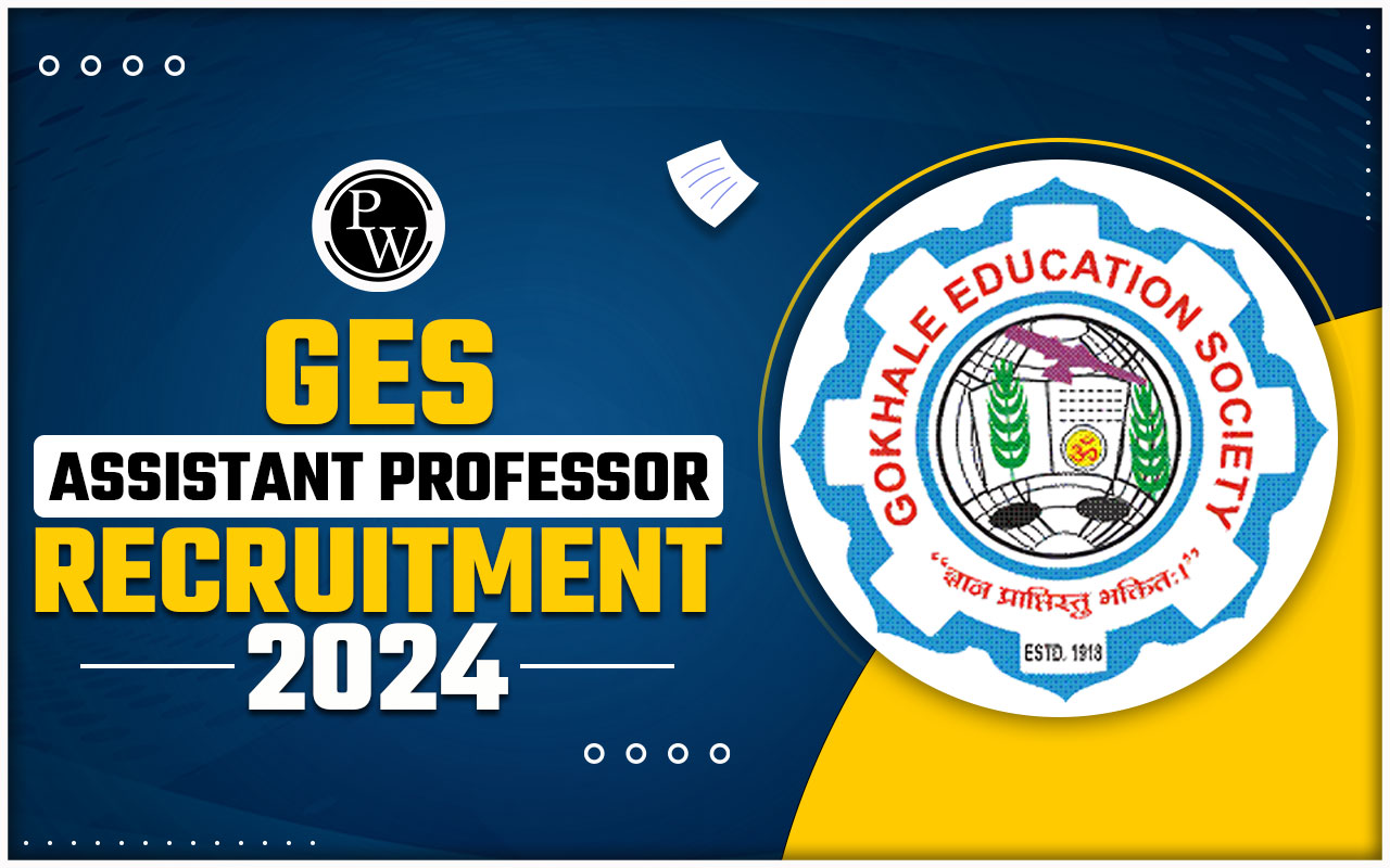 GES Assistant Professor Recruitment 2024, Apply For 144 Vacancies