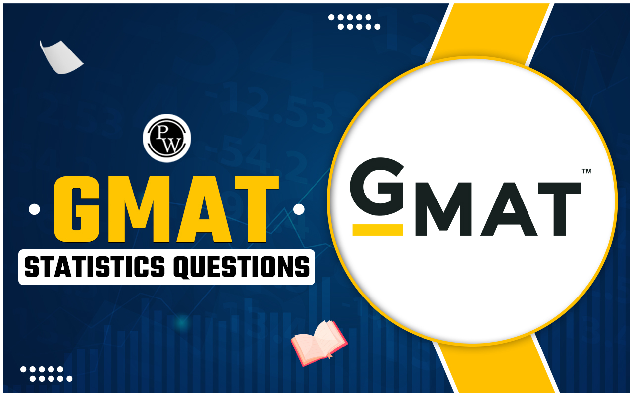 GMAT Statistics Questions 2024