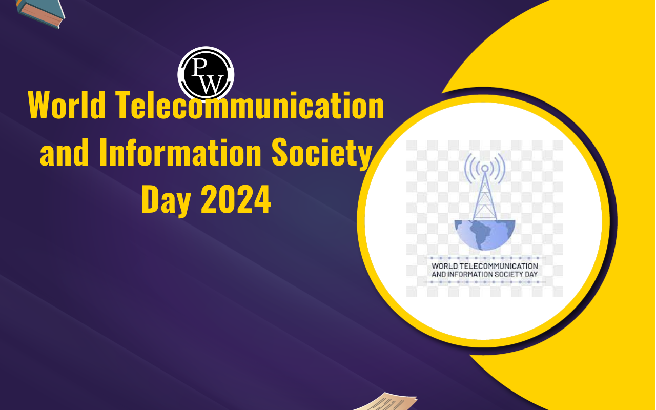 World Telecommunication and Information Society Day 2024, History ...
