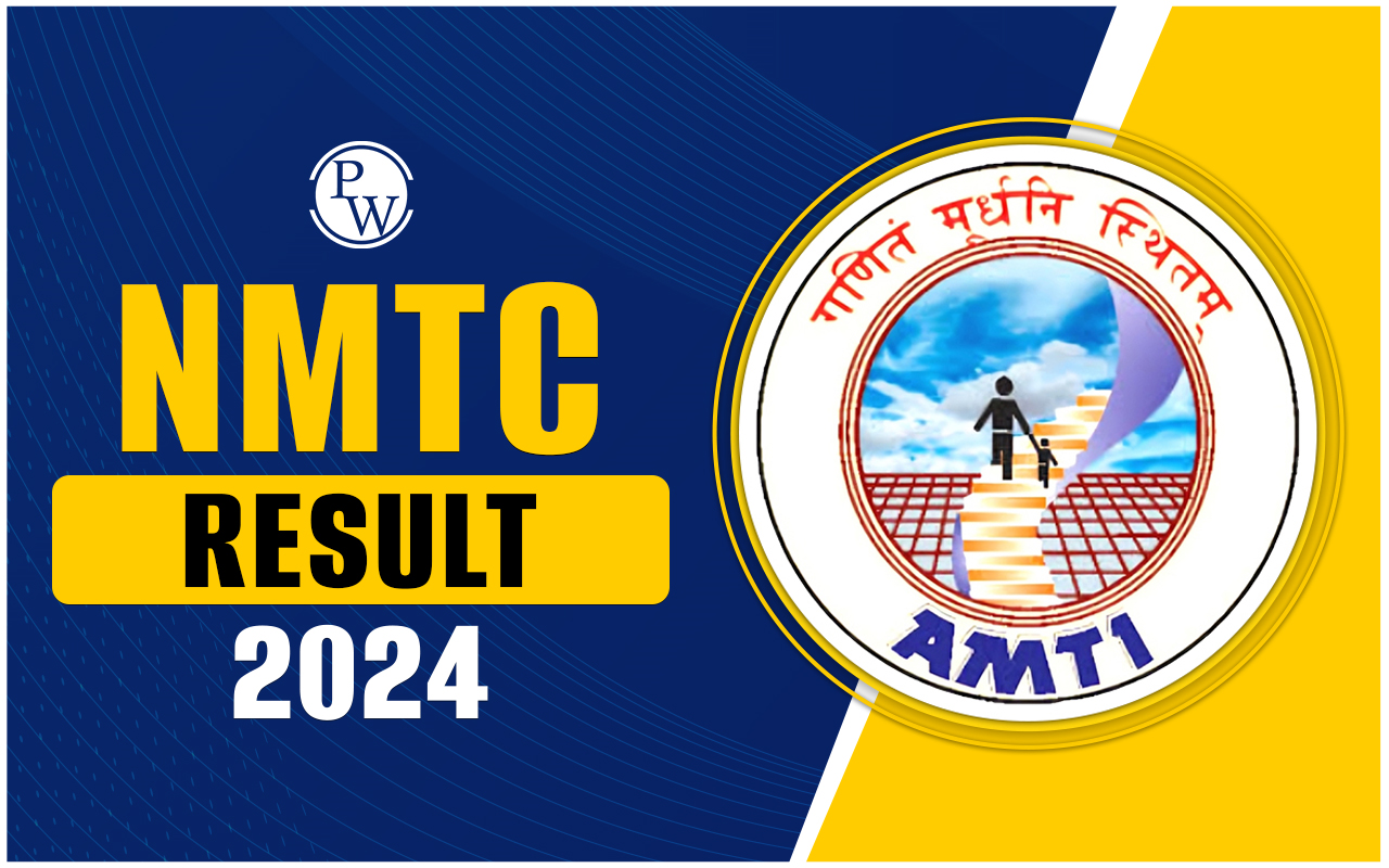 NMTC Result 2024, Download NMTC Result PDF NMTC Result 2024, Download NMTC Result PDF
