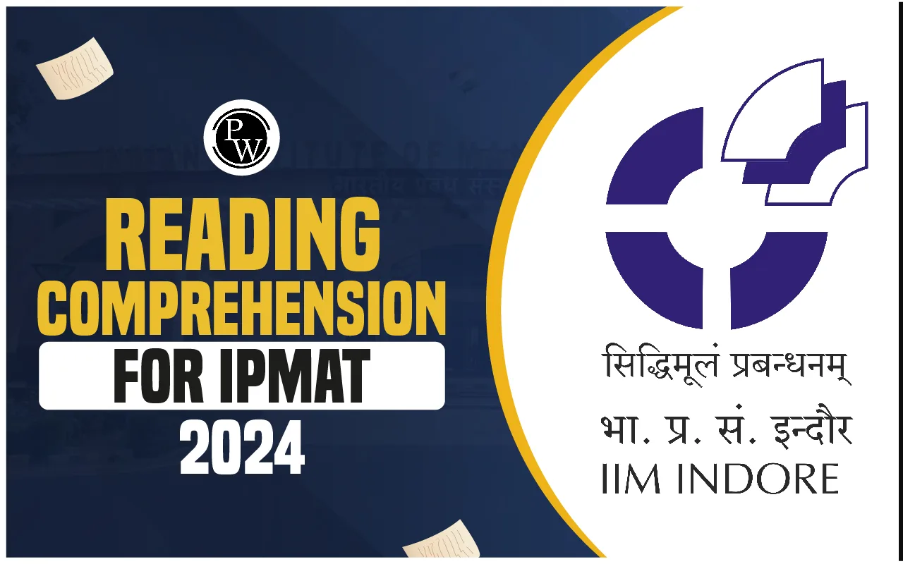 Reading Comprehension for IPMAT 2024
