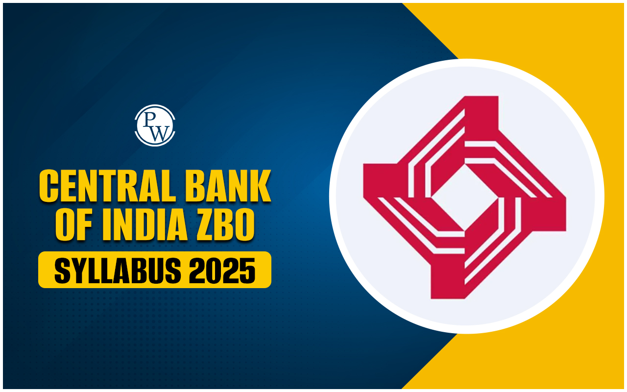 Central Bank of India ZBO Syllabus 2025 And Exam Pattern