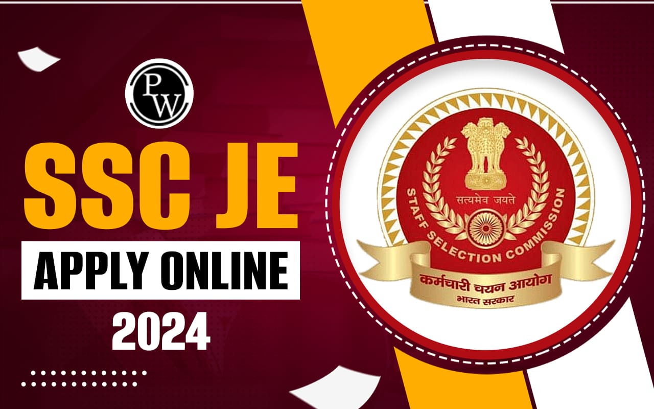 SSC JE Apply Online 2025, Application Form Link, Steps to Apply