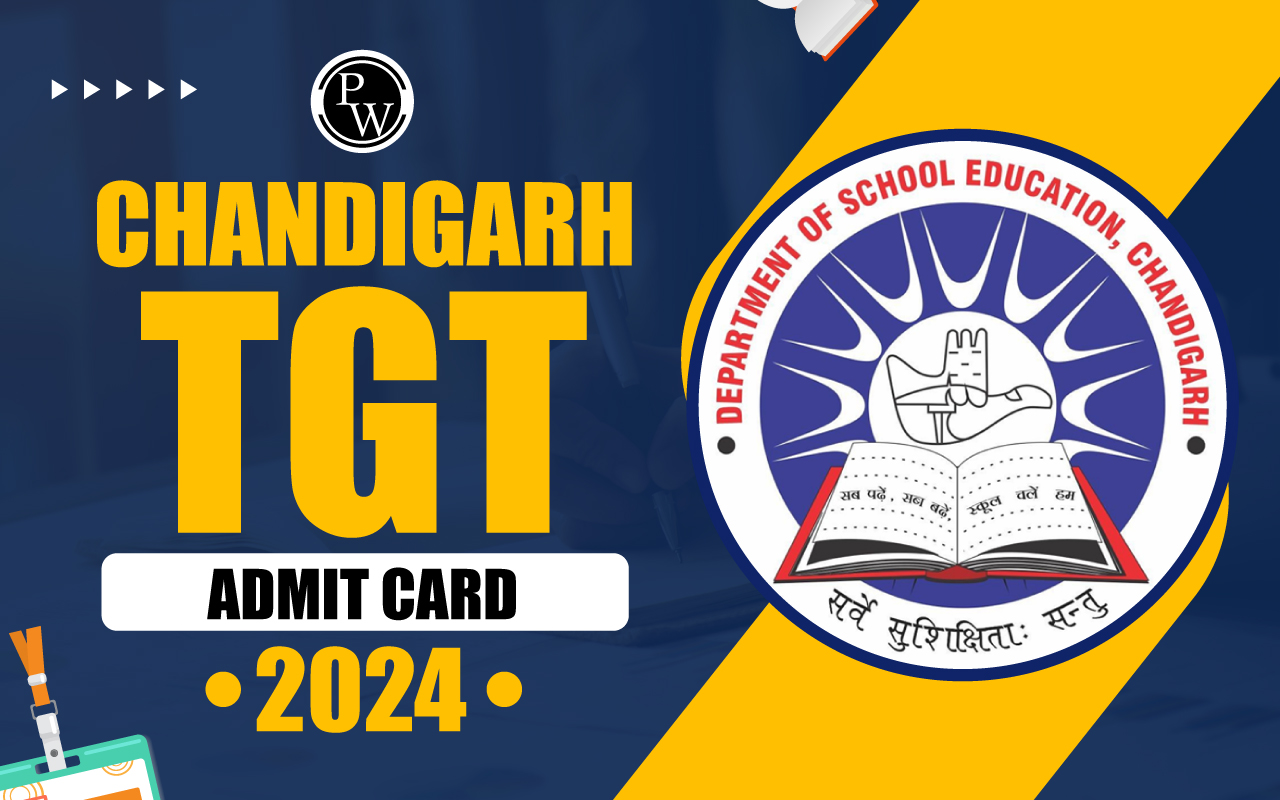 Chandigarh TGT Admit Card 2024 Out, Hall Ticket Download Link Here