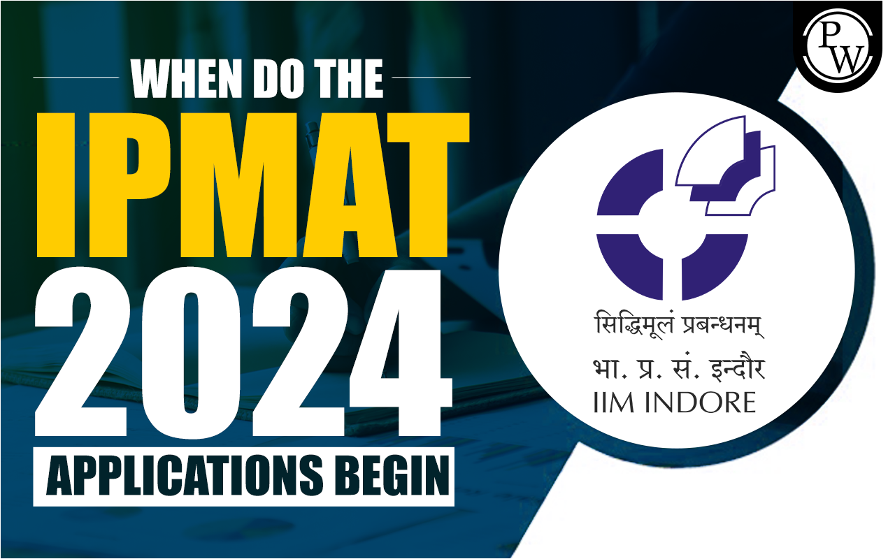 When do the IPMAT Applications 2024 begin
