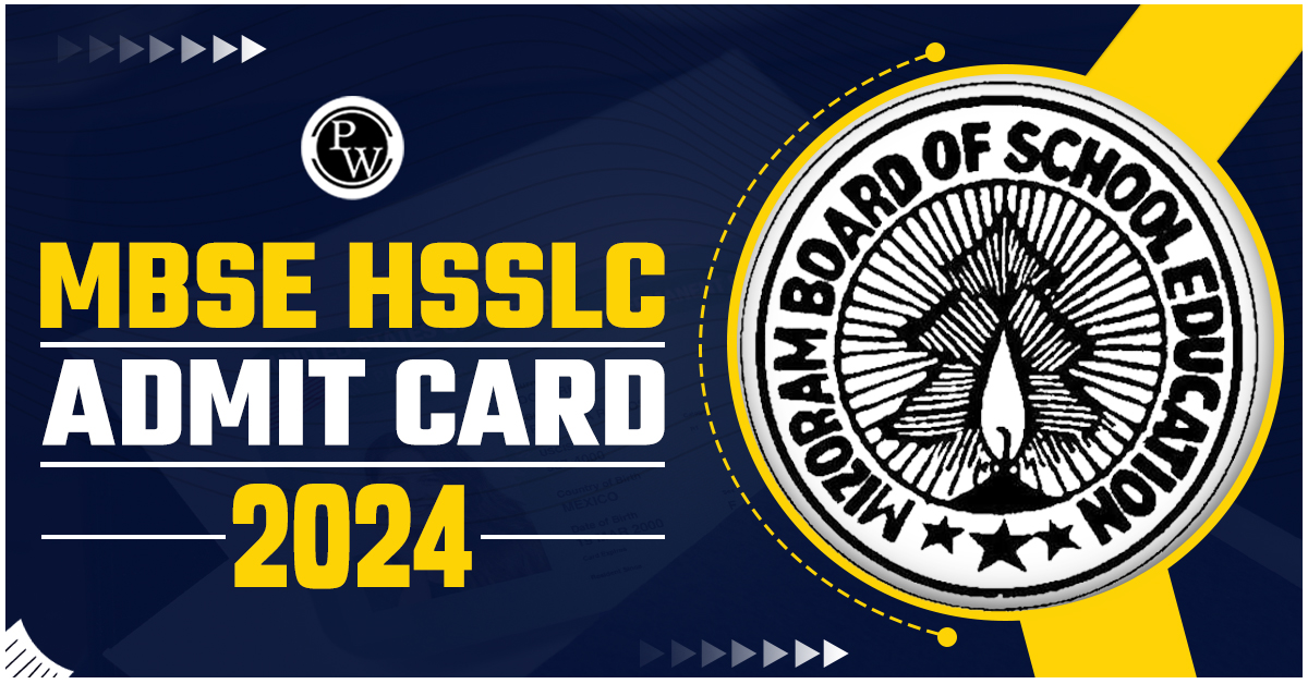 MBSE HSSLC Admit Card 2024, Check Mizoram Class 12 Hall Ticket