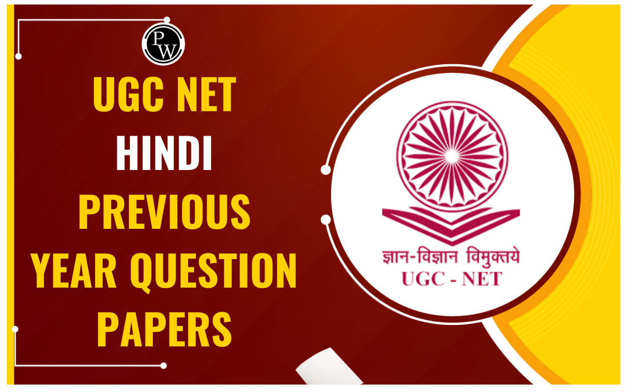 UGC NET Hindi Previous Year Question Papers, Download PDF