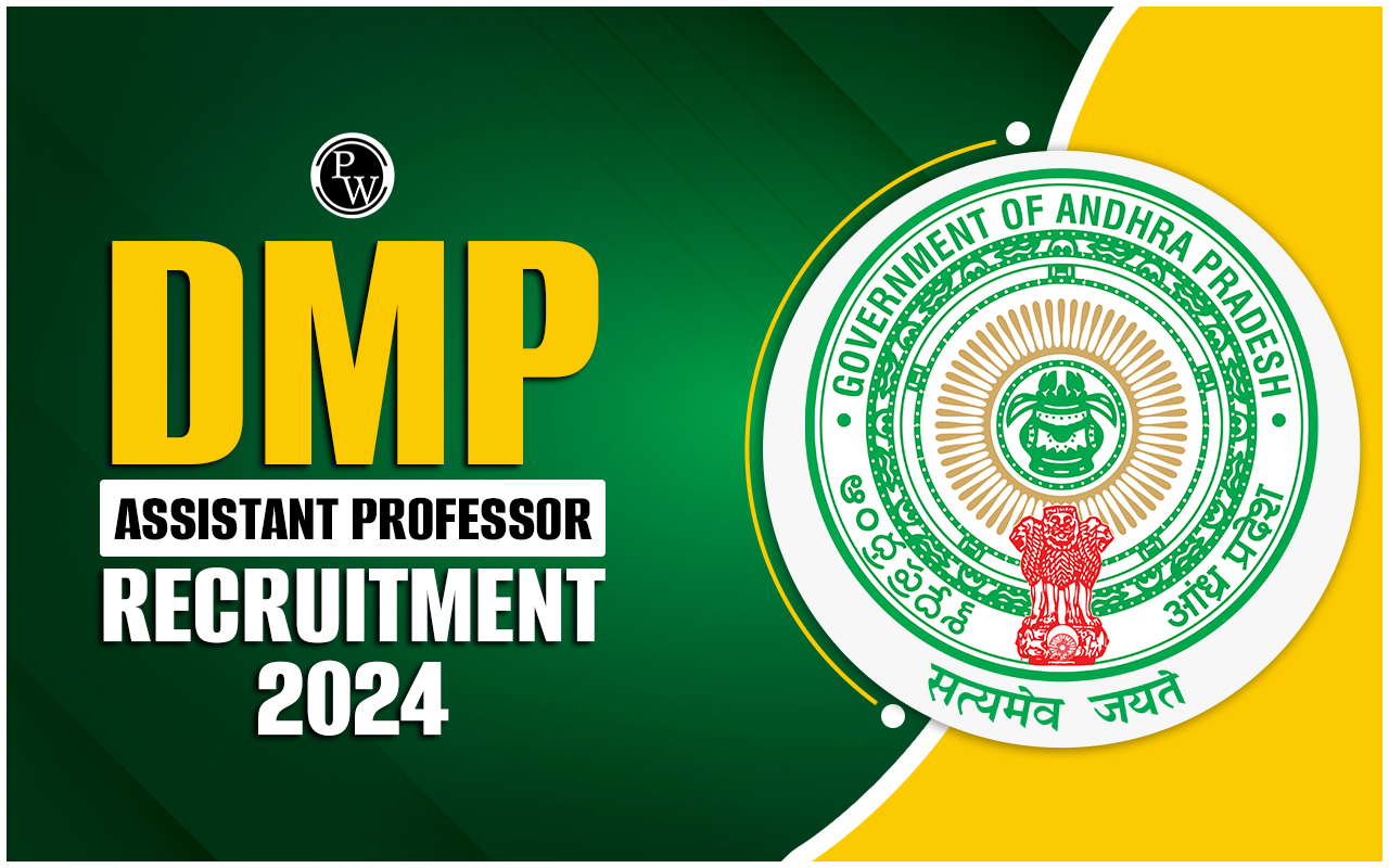 DMP Assistant Professor Recruitment 2024, Eligibility, Vacancy