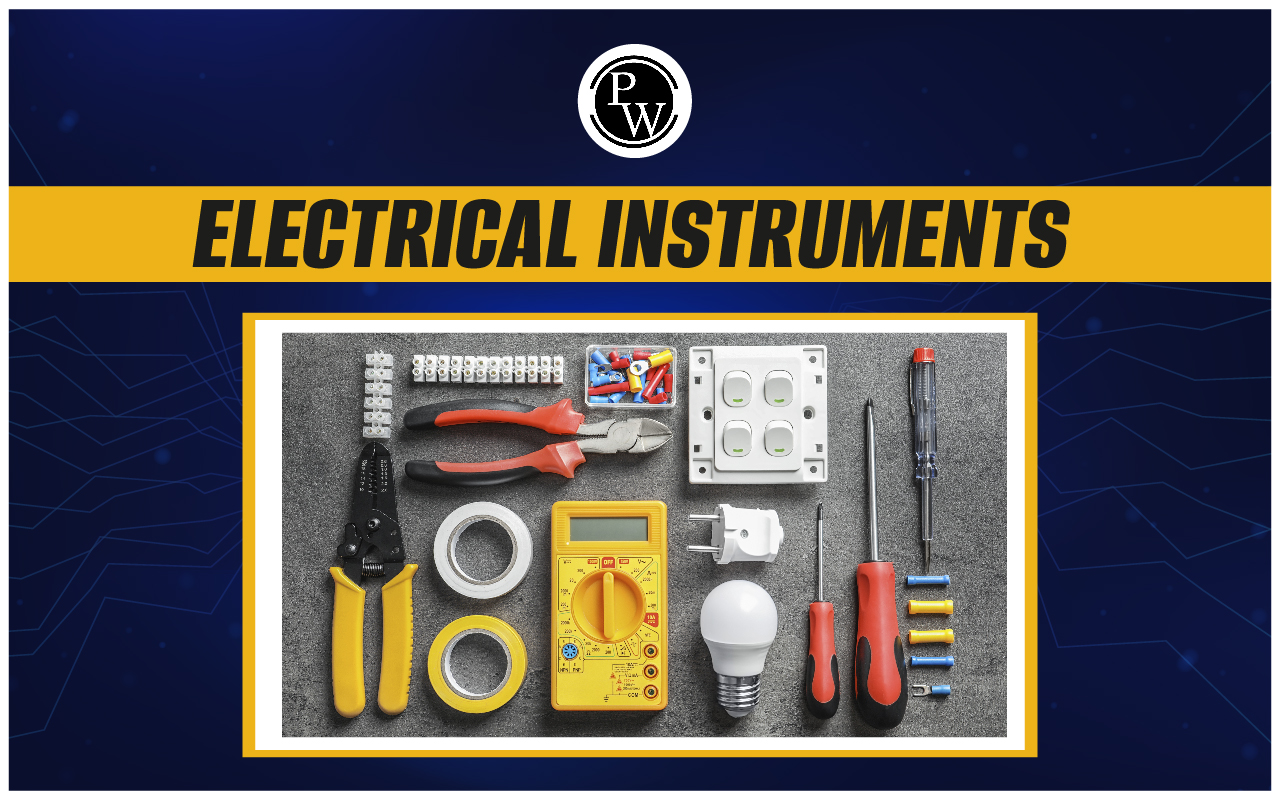 Electrical Instruments, Galvanometer, Rheostat, Wheatstone Bridge ...