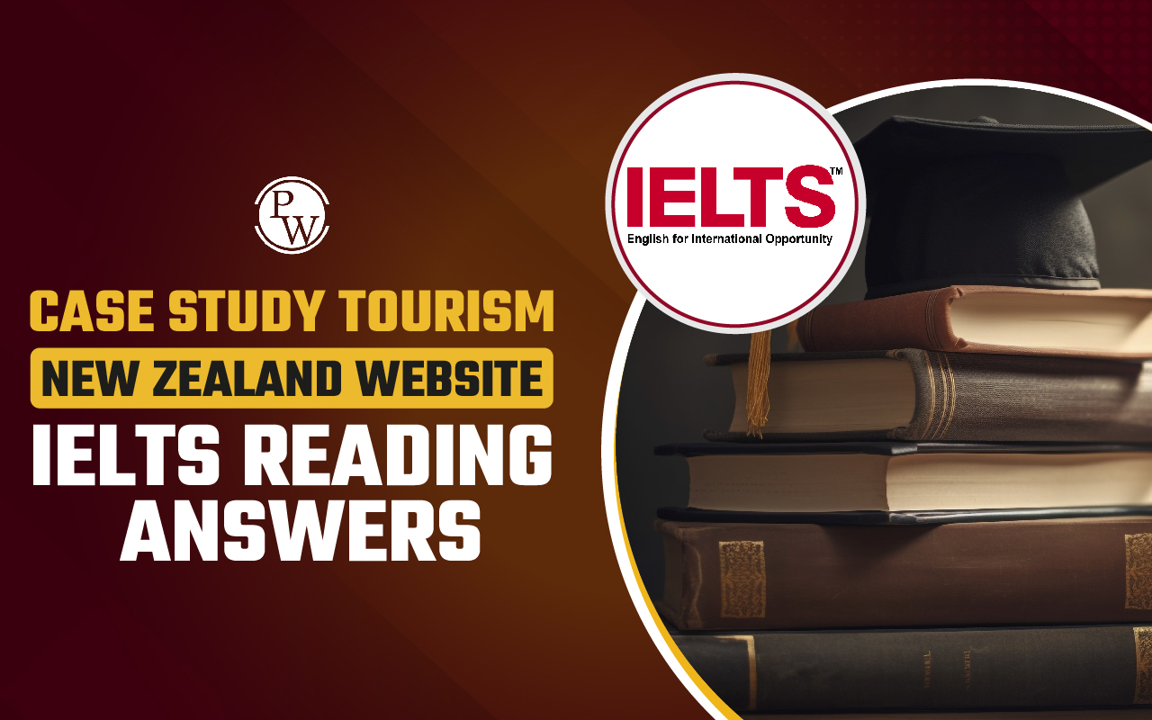 Case Study Tourism New Zealand Website IELTS Reading Answers