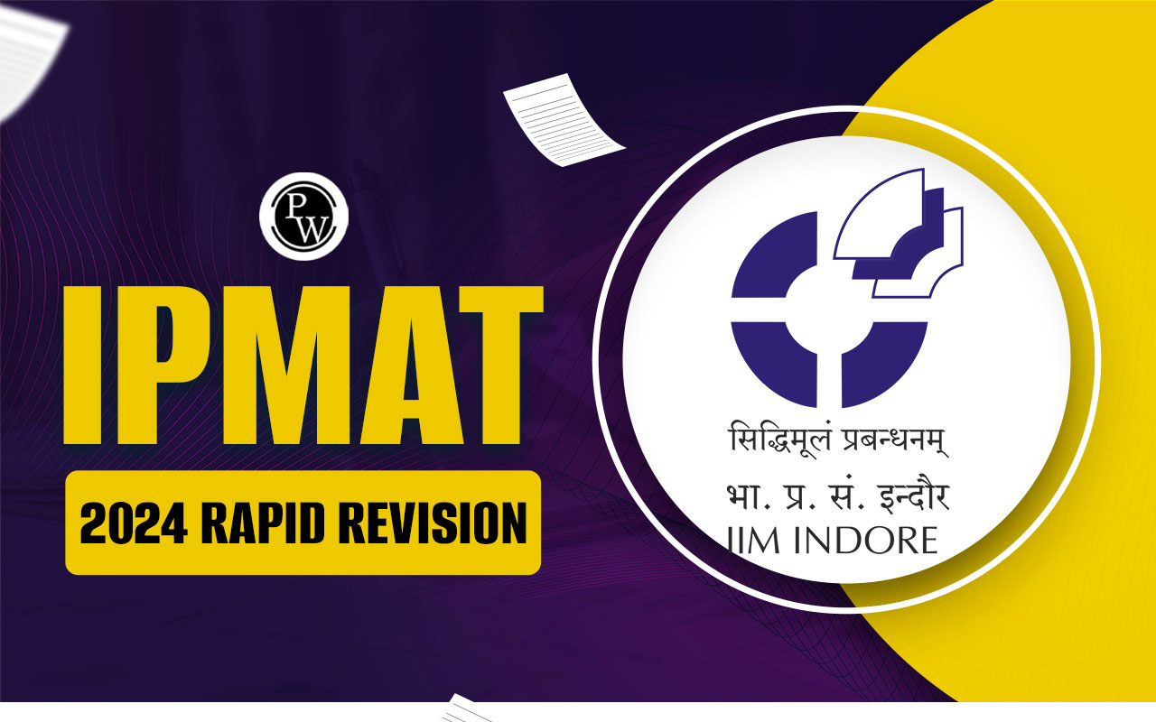 IPMAT 2024 Rapid Revision